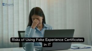 Risks of Using Fake Experience Certificates in IT