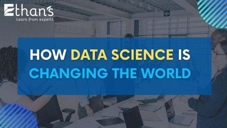 How Data Science is Changing the World